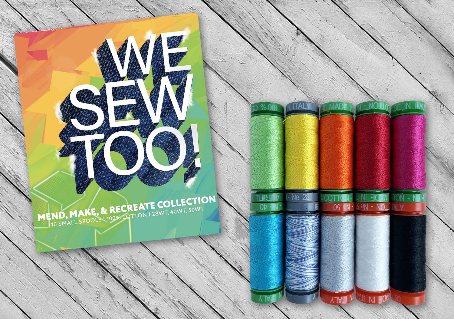 We Sew Too: The Mend, Make, and Recreate Collection – Aurifil